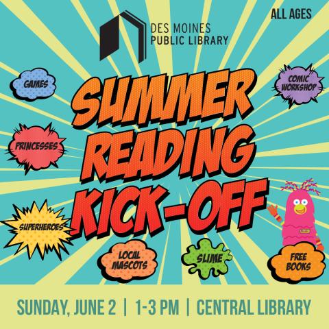 Summer Reading Kick-off! | Des Moines Public Library